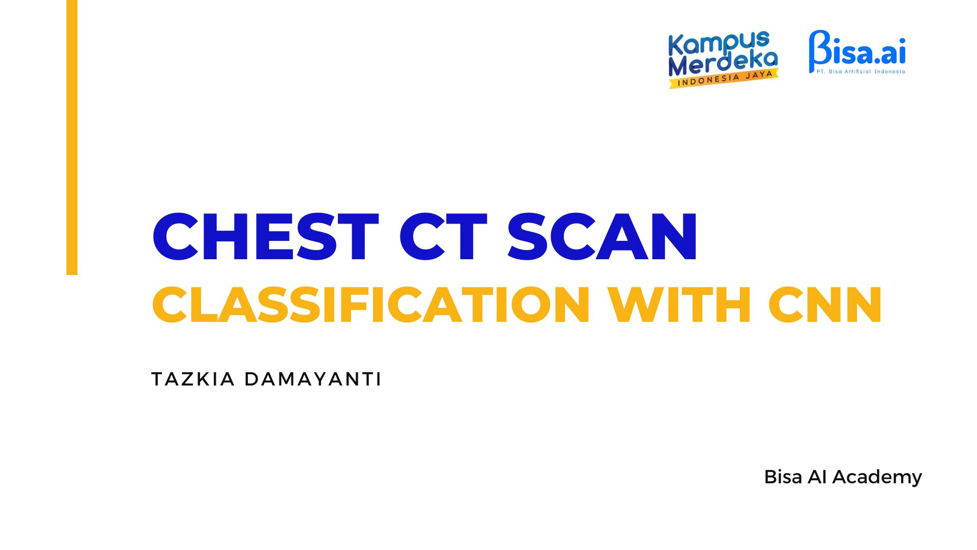 Portofolio Detail >> Chest CT Scan Classification with Deep Learning
